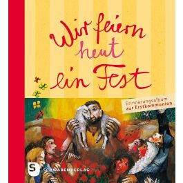 Wir feiern heut ein Fest