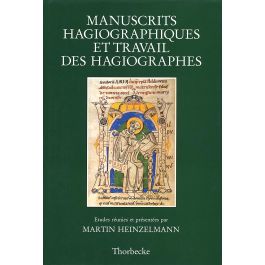 Manuscrits hagiographiques et travail des hagiographes